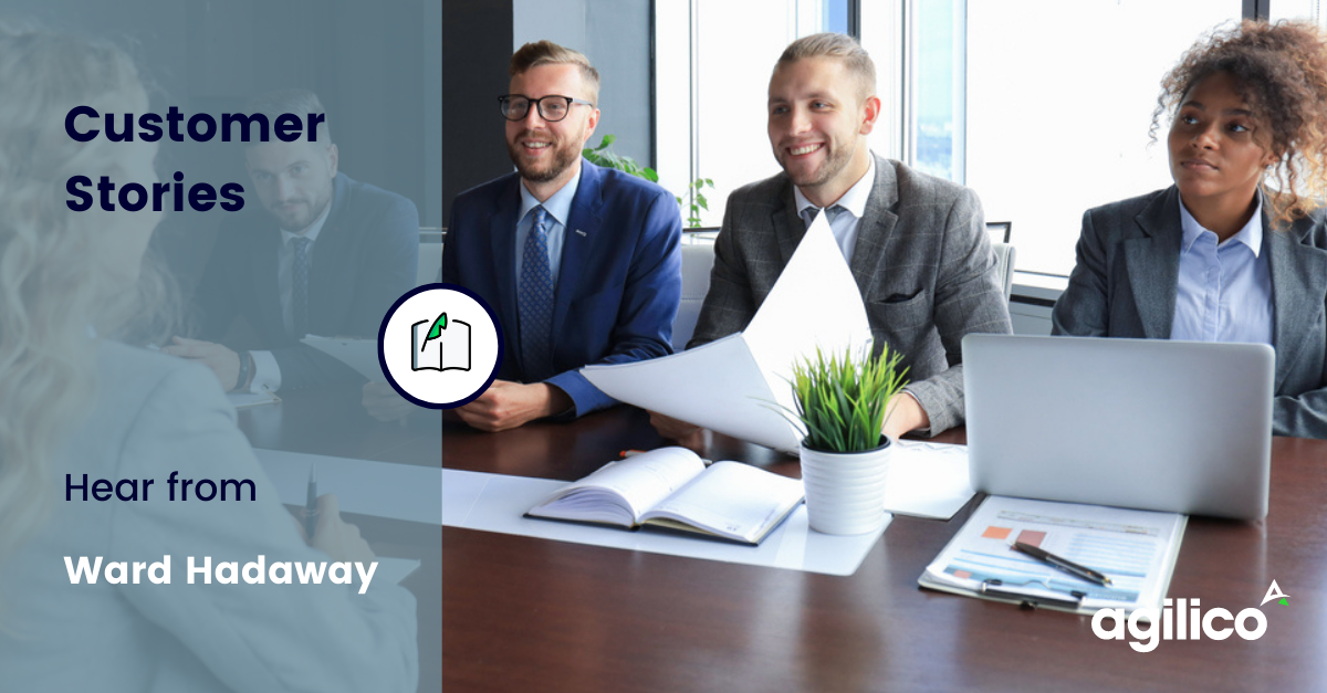 Customer Story - Ward Hadaway - Agilico