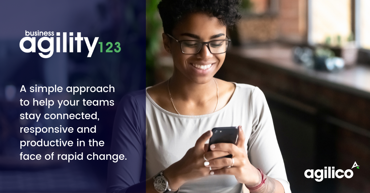 BusinessAgility 1-2-3 - Keep Your Teams On Track - Agilico