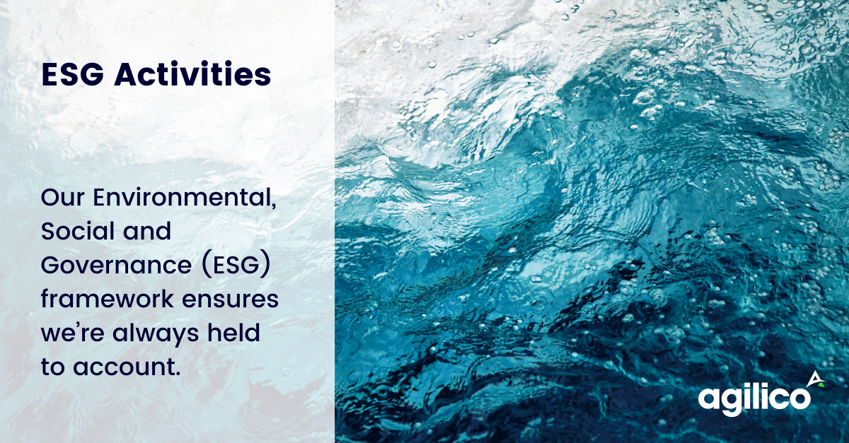 ESG Activities - Championing Responsibility - Agilico