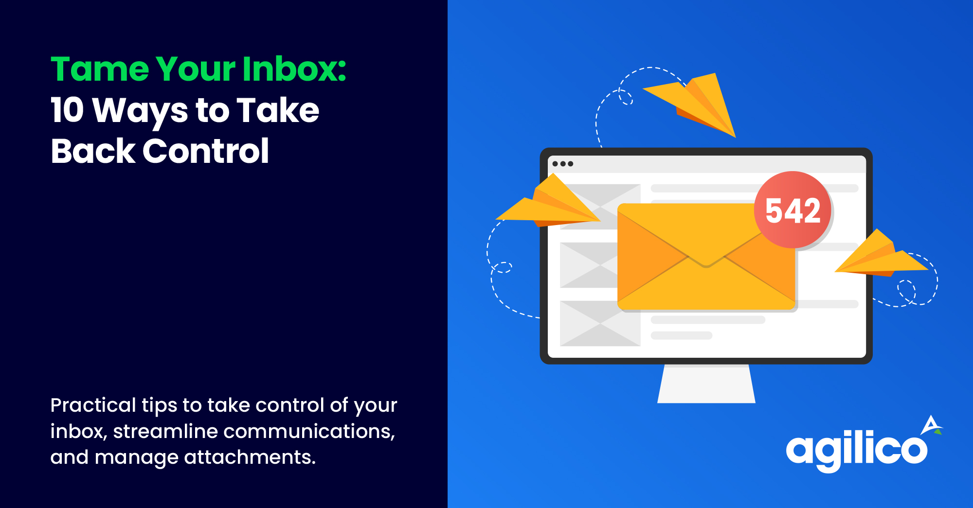 10 Practical Tips to Tame Your Inbox | Agilico